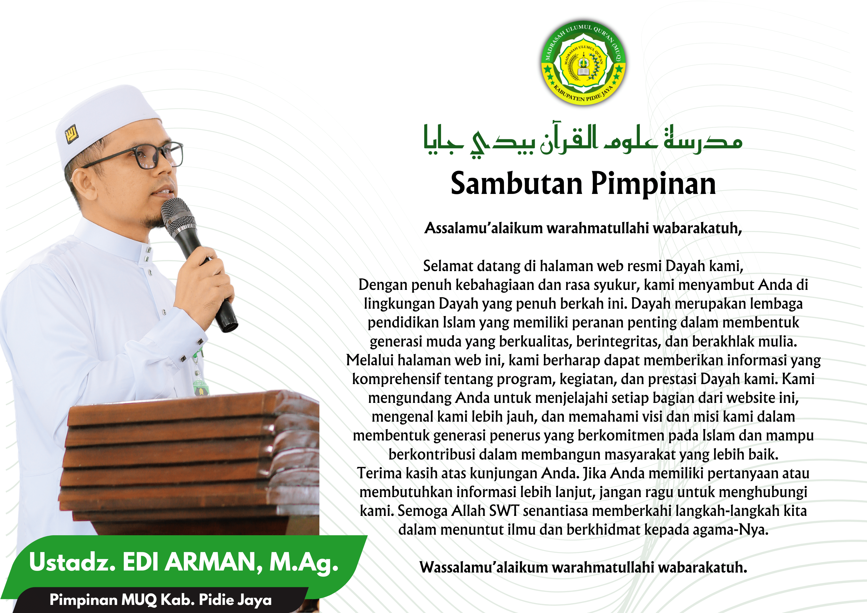 Madrasah Ulumul Qur'an (MUQ) Pidie Jaya